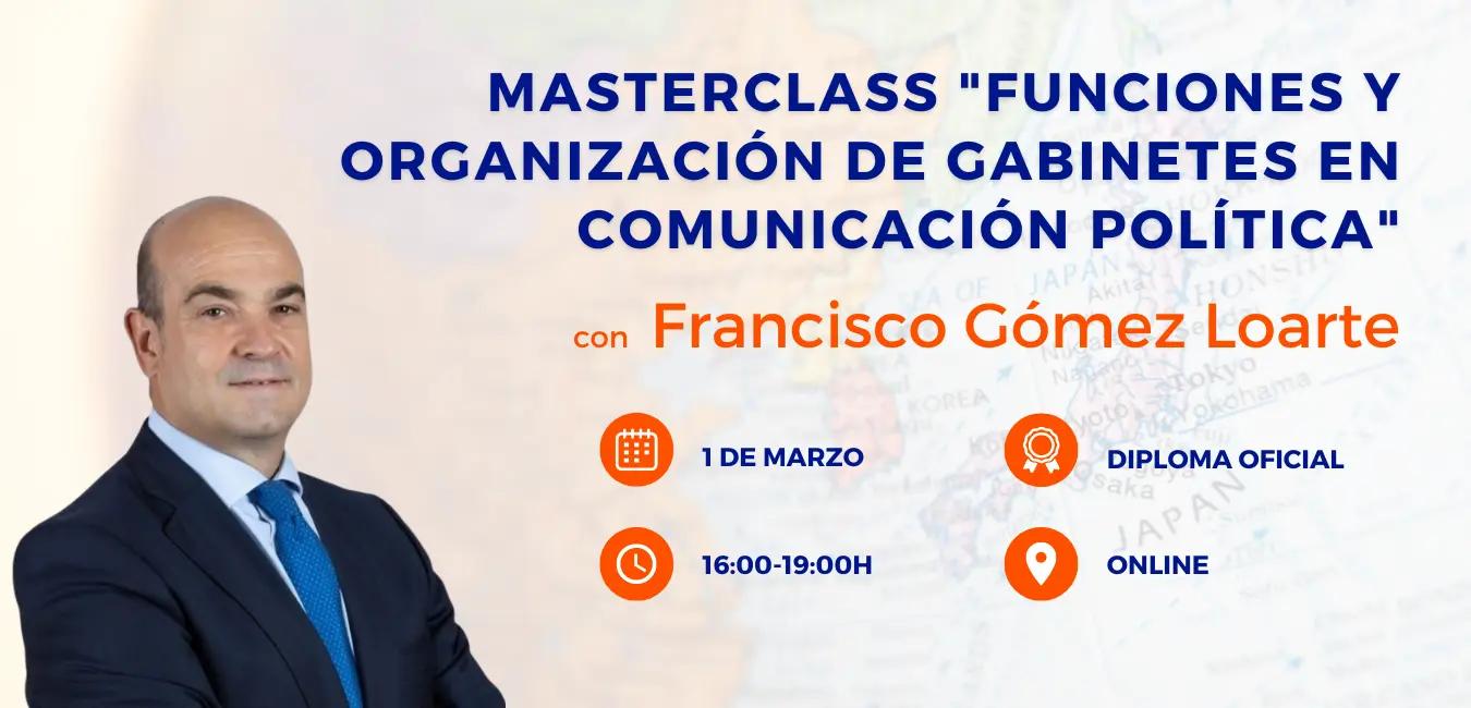 Masterclass de Funciones y organización de gabinetes en Comunicación ...